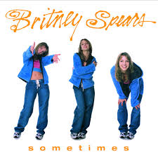 Song Review: Sometimes by Britney Spears (1999) – One Man Anthem